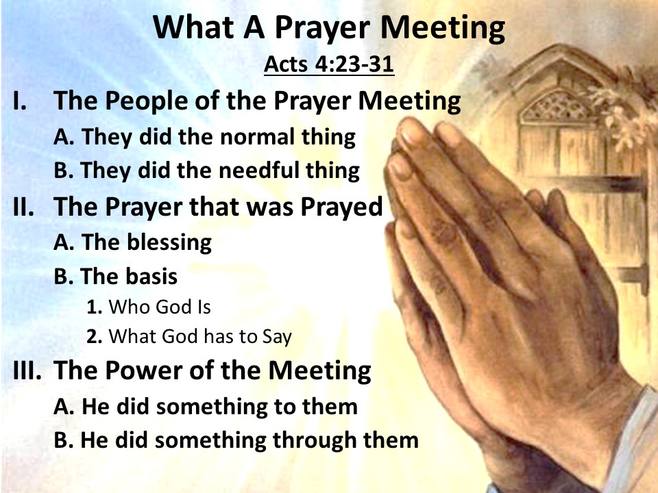 What A Prayer Meeting Pleasant Hill Baptist Church